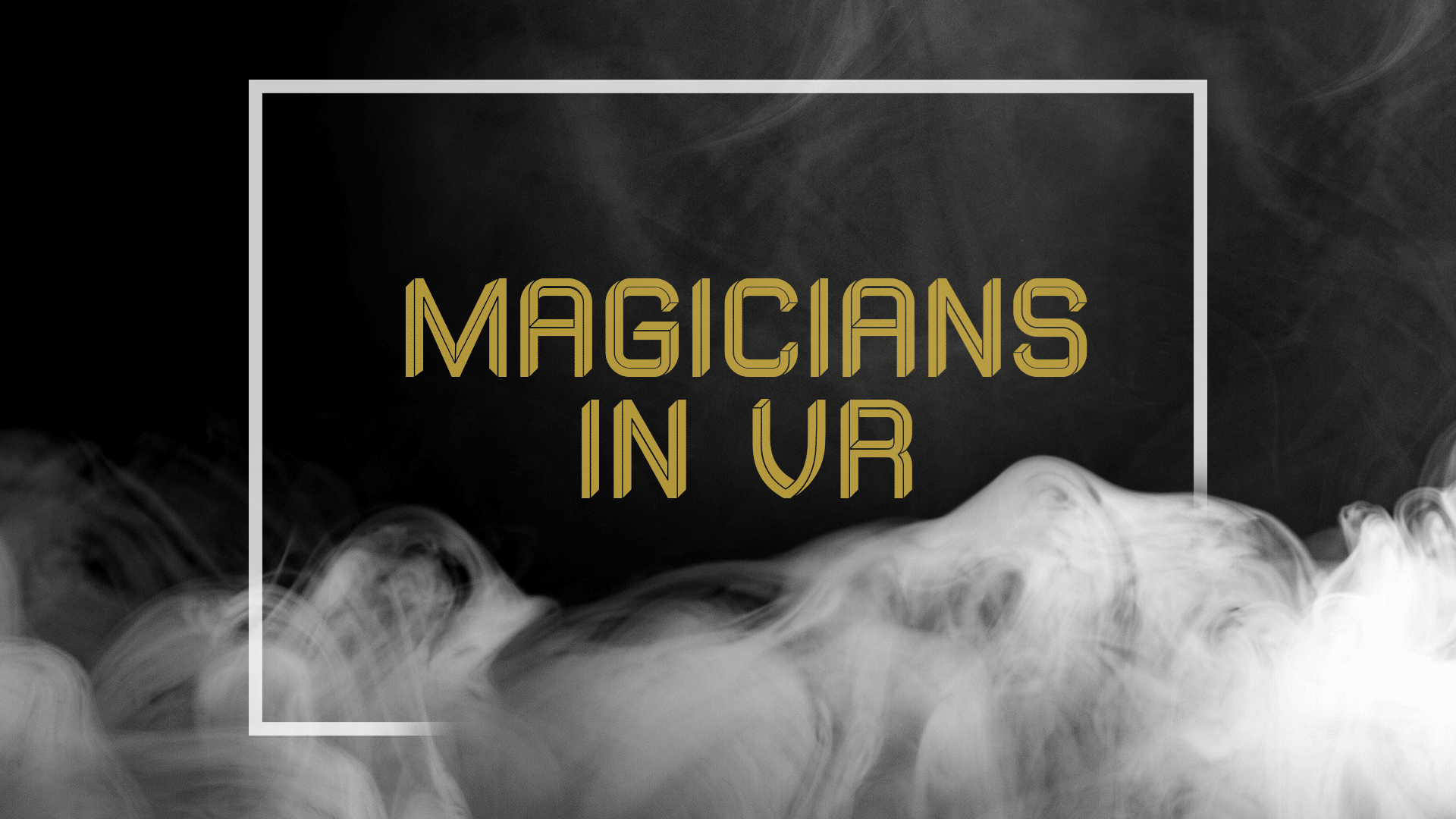 'Magicians In VR' Event In AltspaceVR Will Feature Talks And Live Magic