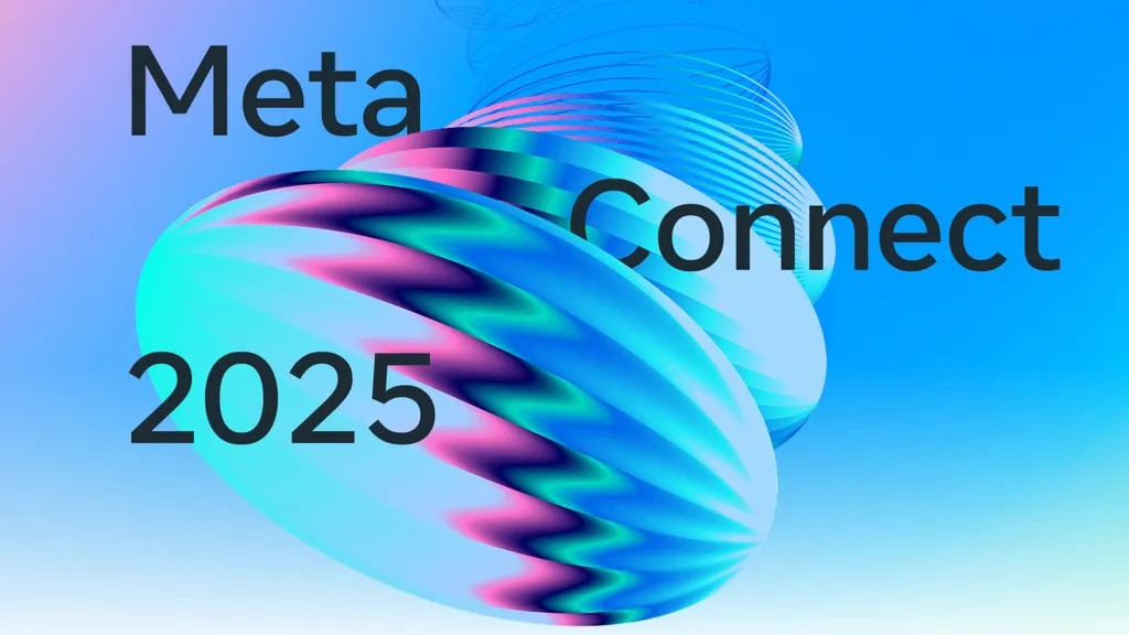 Meta Connect 2025 Takes Place September 17 & 18