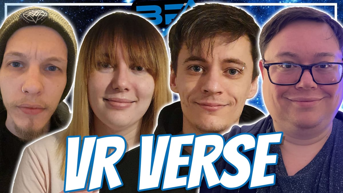 Between Realities VR Podcast ft VR Verse