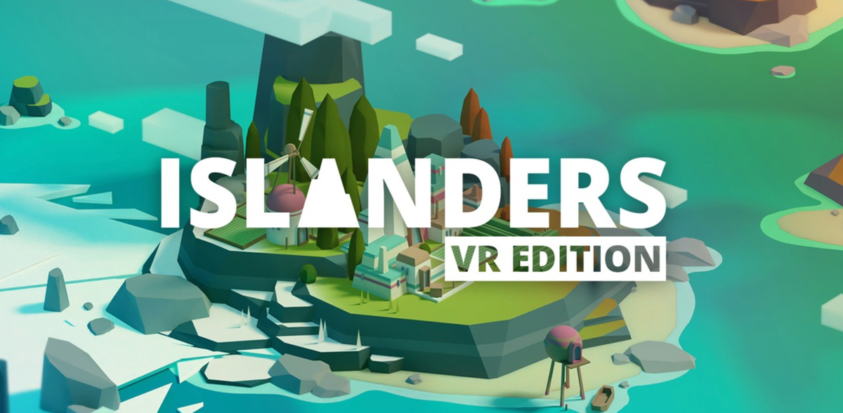 Islanders VR Edition Brings Chilled City Building To Quest, SteamVR