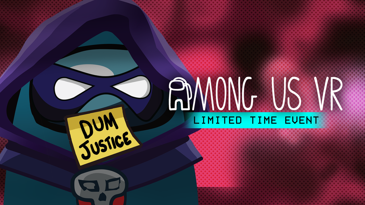 Among Us VR Delivers Vigilante Justice With Today's Limited Time Event