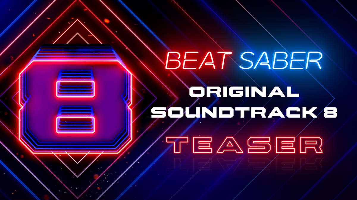 Beat Saber Confirms OST 8 Launch This November