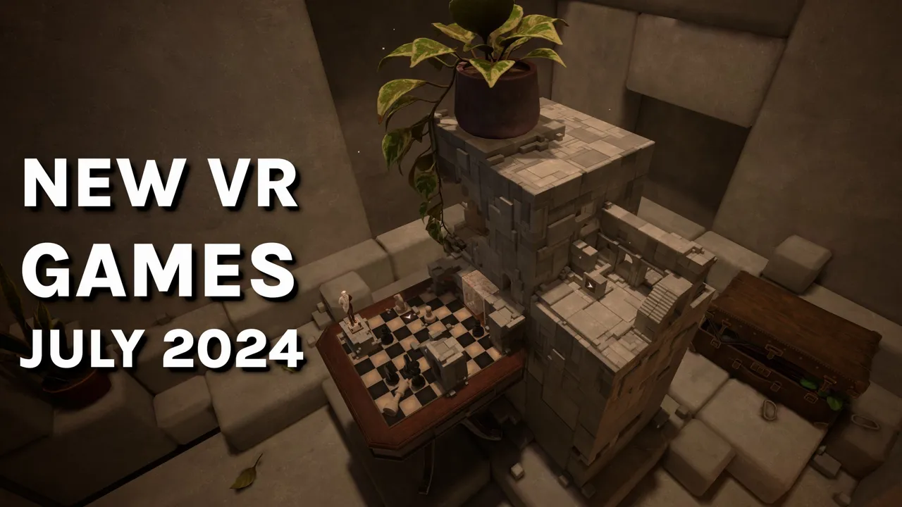 New VR Games July 2024: Quest, Steam, PSVR 2, Pico & More