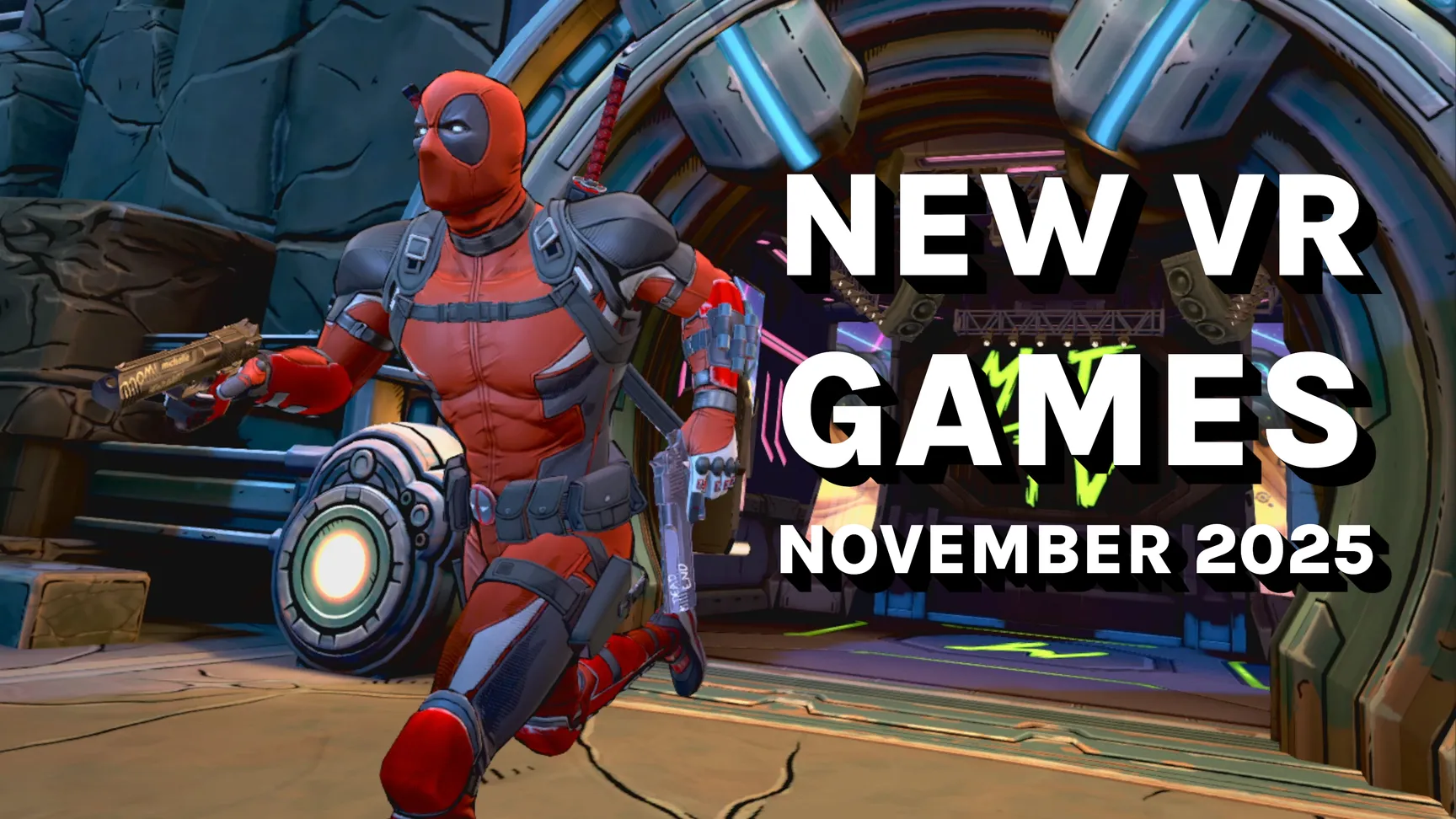 New VR Games November 2025: Quest, SteamVR, PS VR2 & More