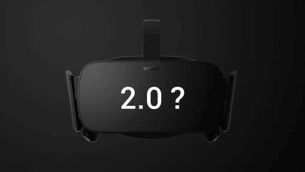 Rift 2.0 - Oculus Job Postings May Confirm Next Generation Headset's ...