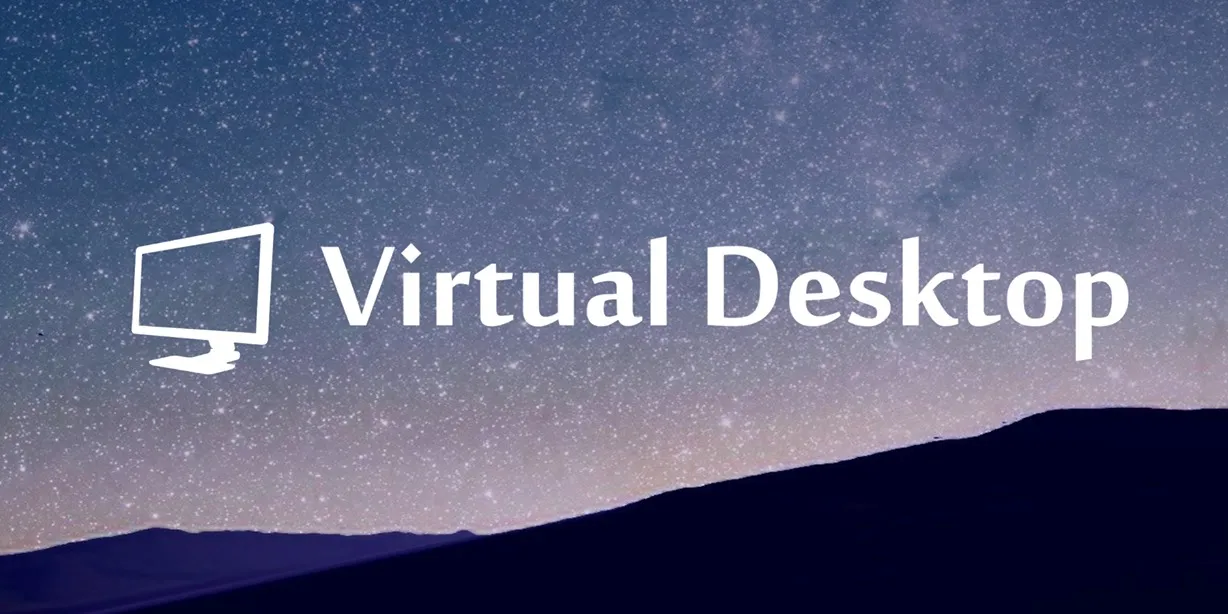Virtual Desktop Gets Higher VR Quality And Local Dimming