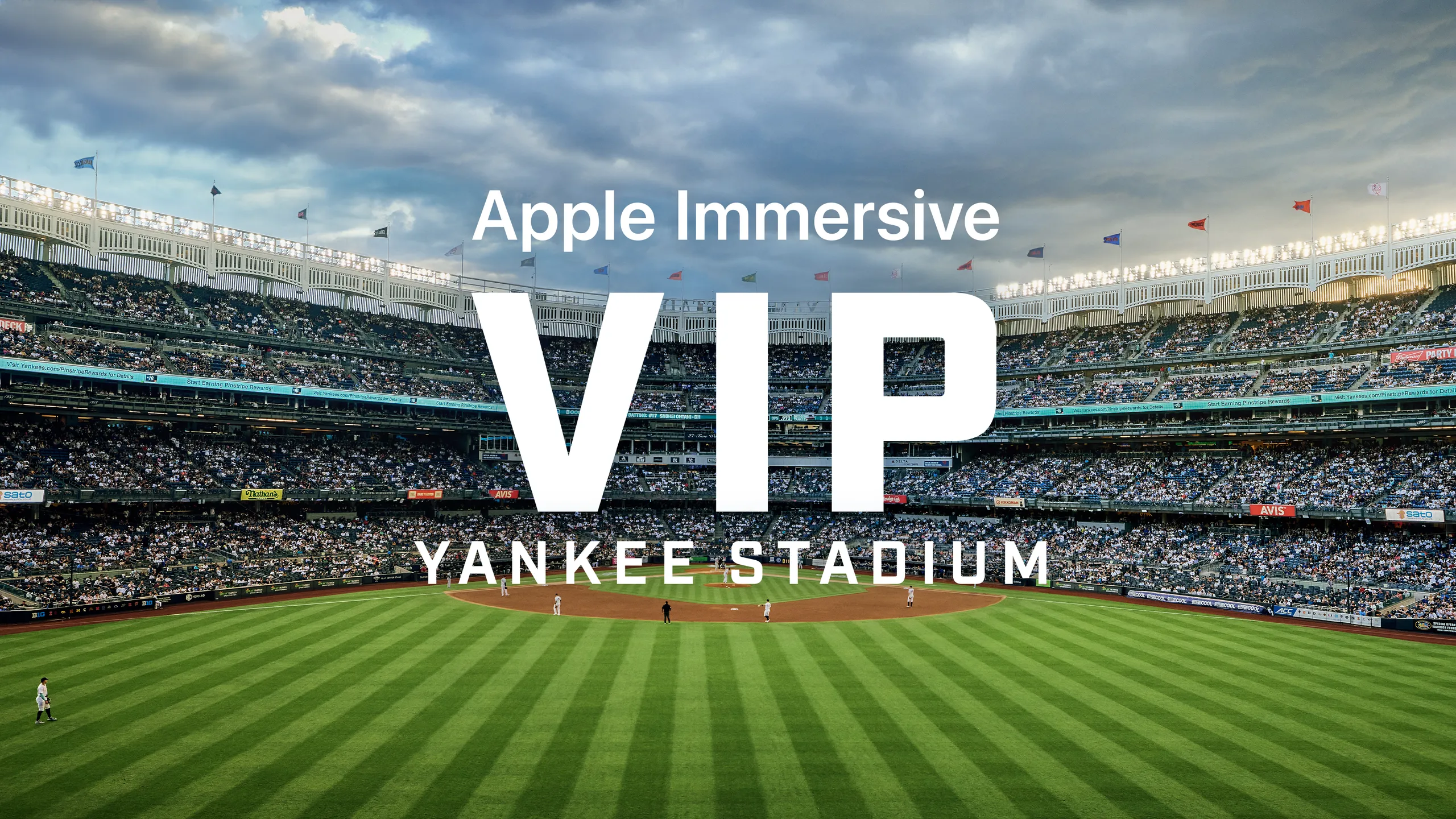 VIP: Yankee Stadium Apple Immersive Video Coming In April